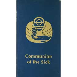 Communion of the Sick - Revised Edition